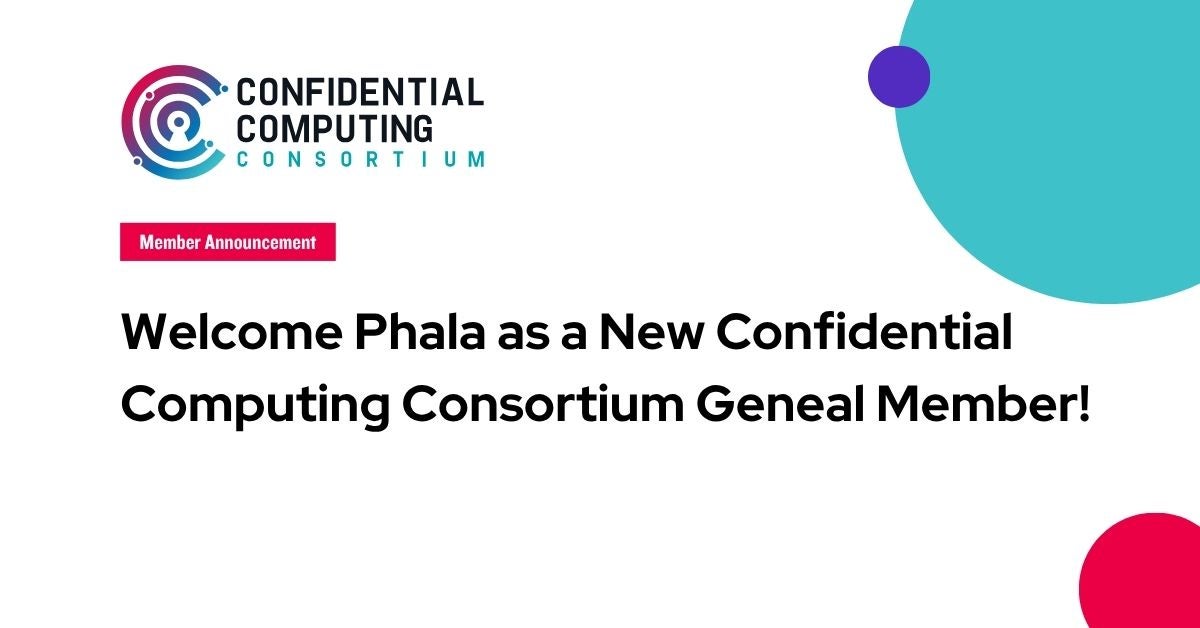 2025 – Confidential Computing Consortium